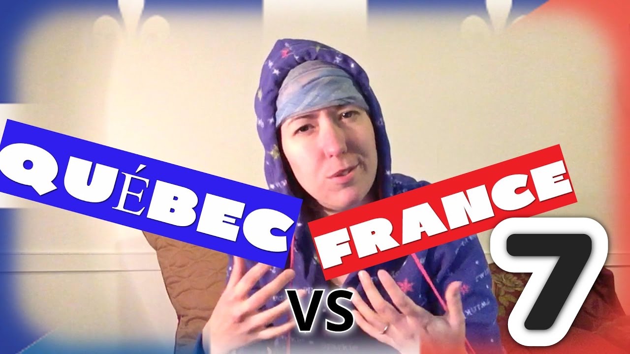 Québec VS France | #7 (Explications d'expressions + verbes) - YouTube