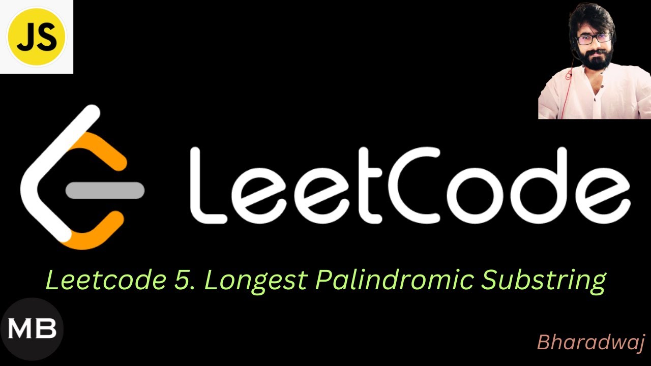 103 Leetcode 5 Longest Palindromic Substring Javascript Youtube 4822