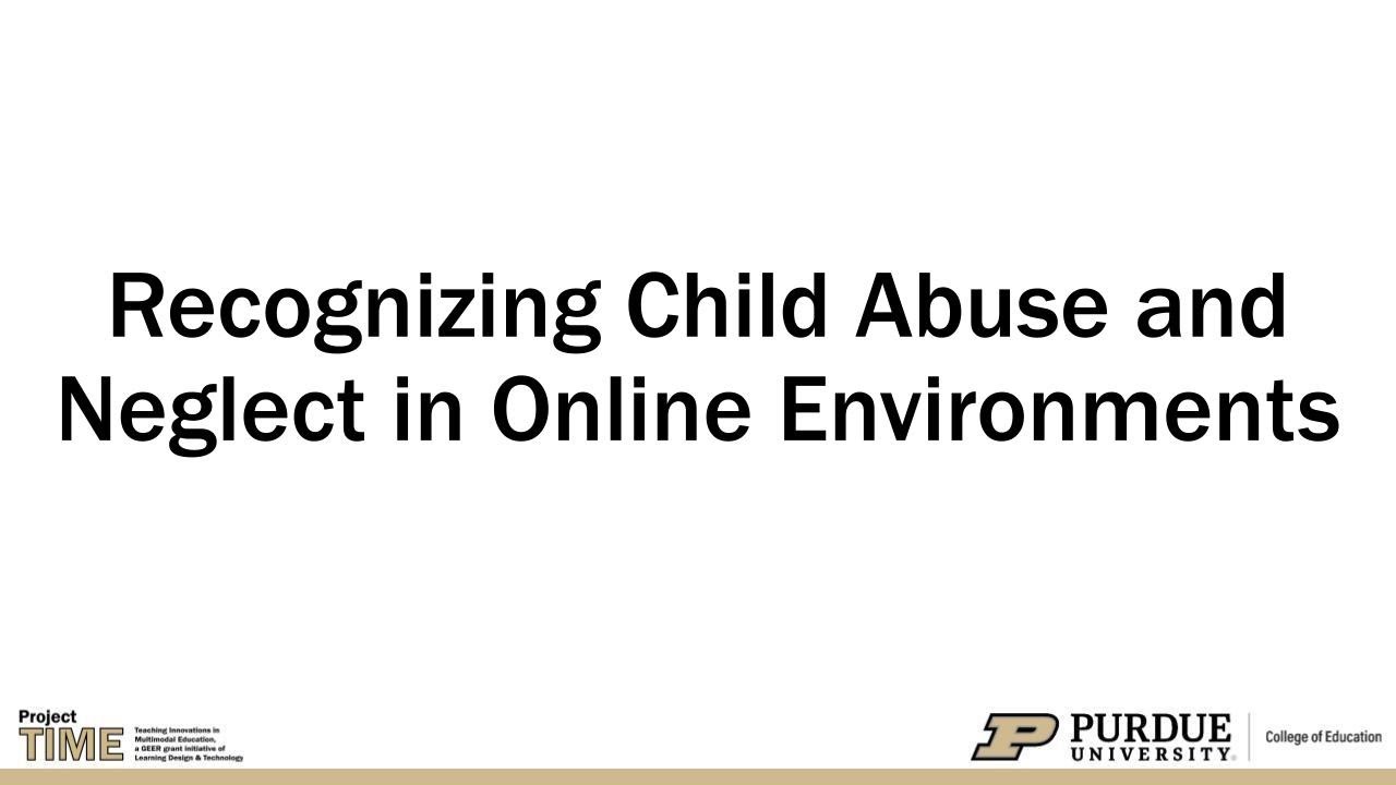Recognizing Child Abuse and Neglect in Online Environments - YouTube