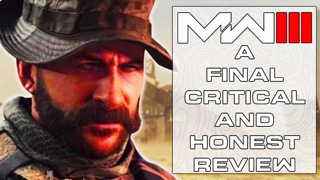 MODERN WARFARE 3: A Final Critical and Honest Review | Final MW3 Video ...