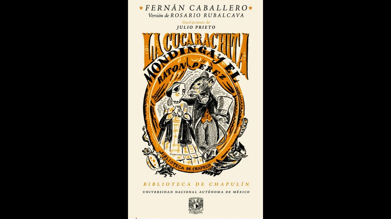 La cucarachita Mondinga y el Ratón Pérez - YouTube