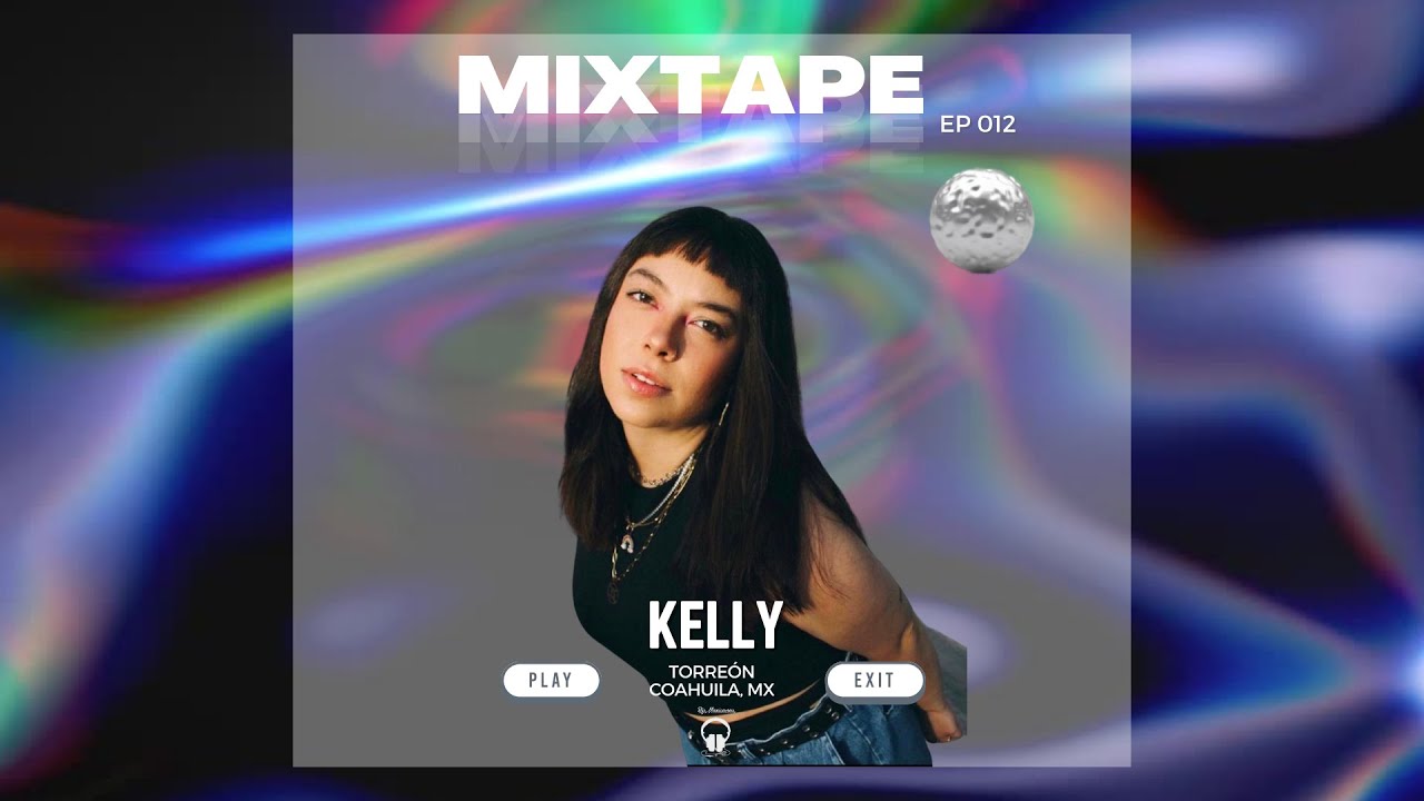 MIXTAPE 012 KELLY MEXICAN DJ - YouTube
