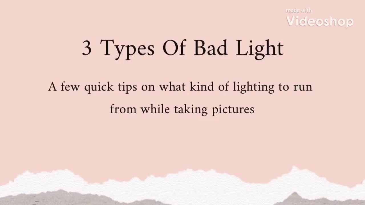 3 Types Of Bad Light - YouTube