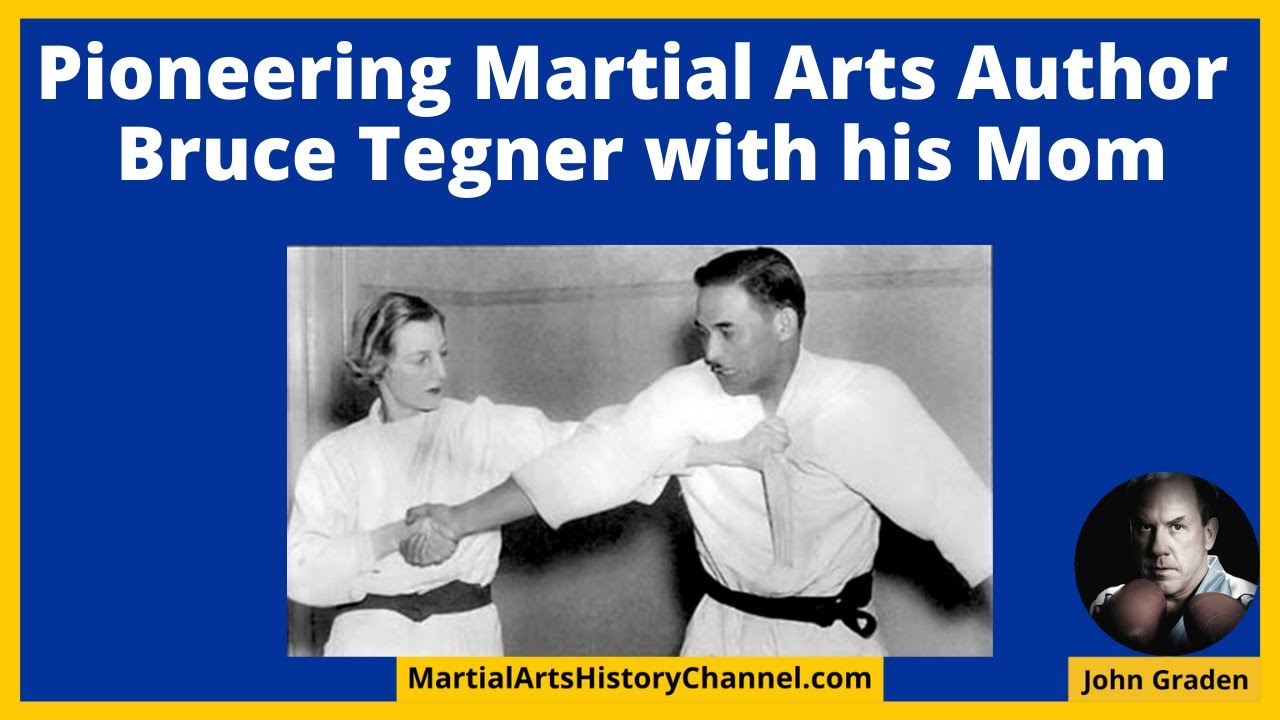 Pioneering Martial Arts Author Bruce Tegner with June Tegner (his mom ...