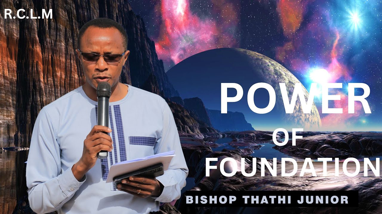 Title : Foundation by Pastor Thathi Junior - YouTube