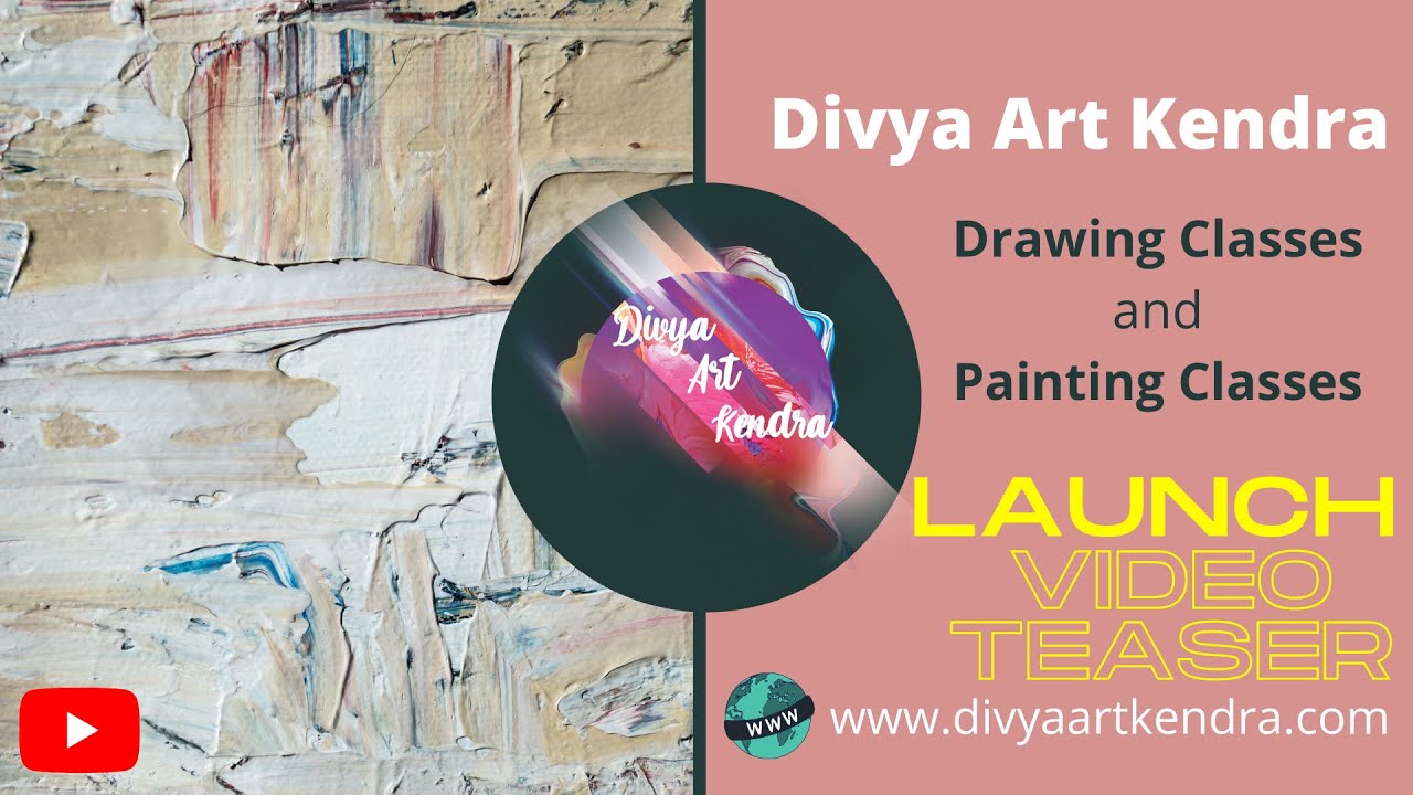 Divya Art Kendra Launch Teaser(Drawing & Painting Classes) - YouTube