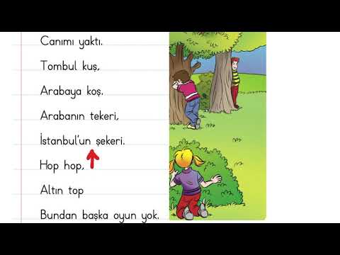 İğne battı canımı yaktı tombul kuş arabaya koş arabanın tekeri İstanbul’un şekeri hop hop altın top