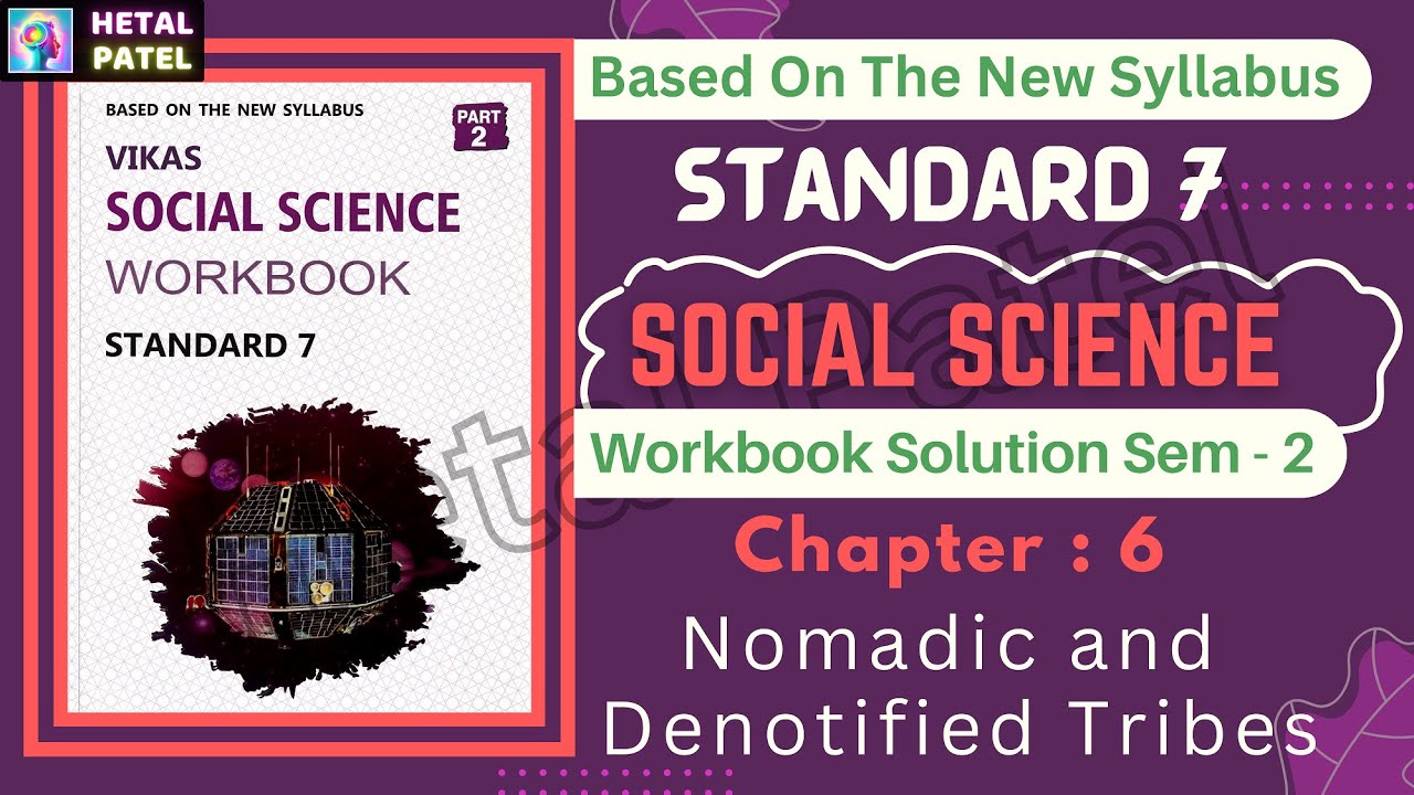 Nomadic and Denotified Tribes | Ch 6 | Std 7 S S | Social Science ...