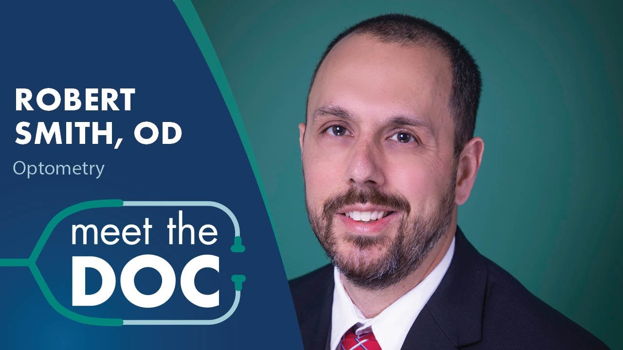 Meet the Doc: Robert Smith, OD - YouTube