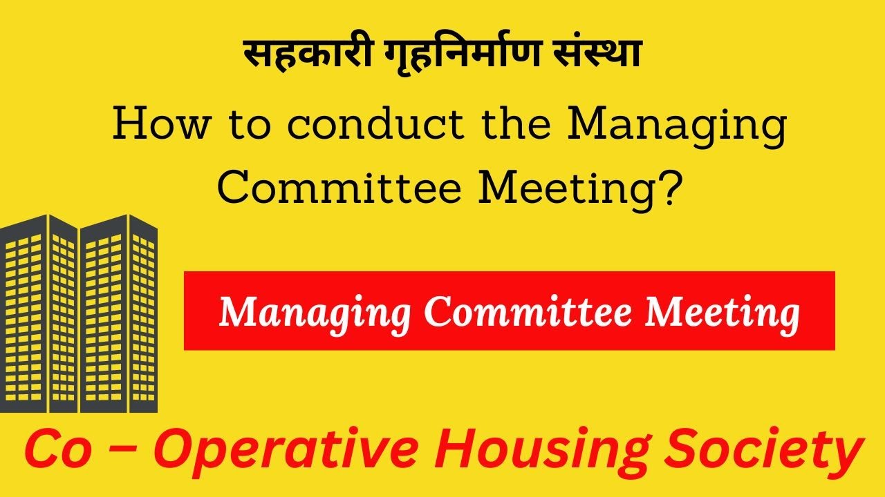 How to conduct the Managing Committee Meeting? Society Committee ...