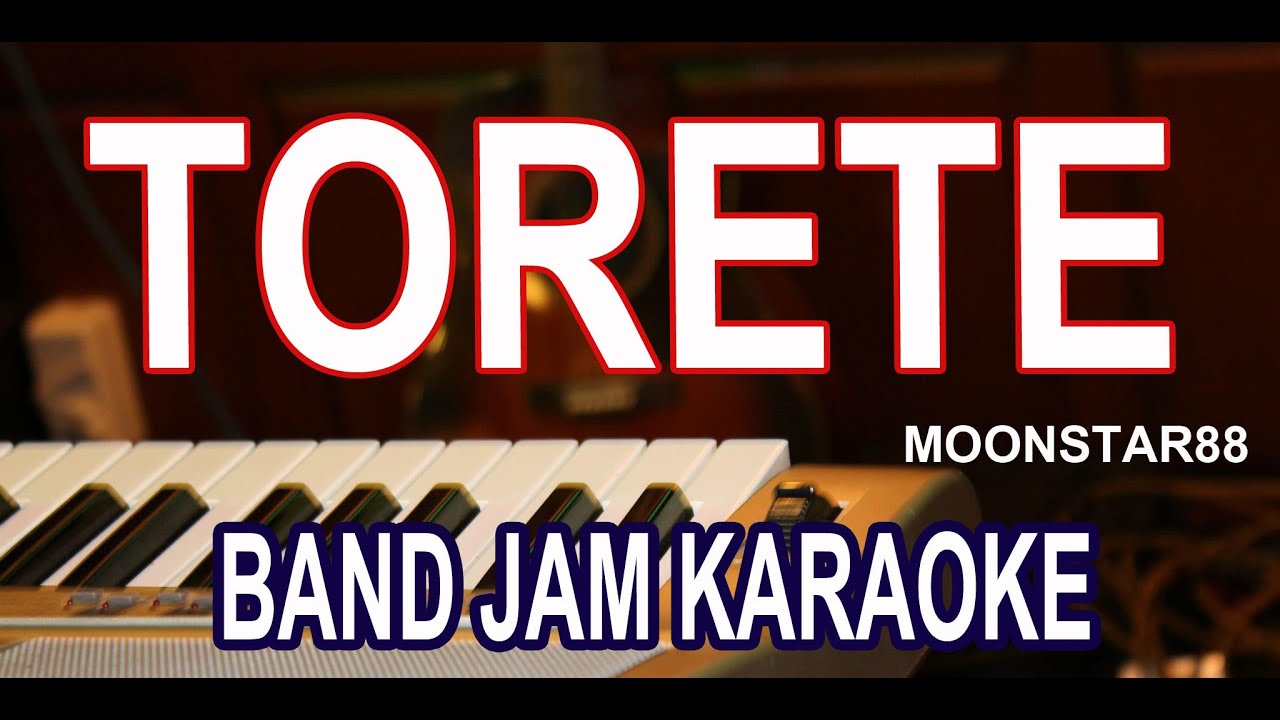 TORETE KARAOKE (BAND JAM) - YouTube