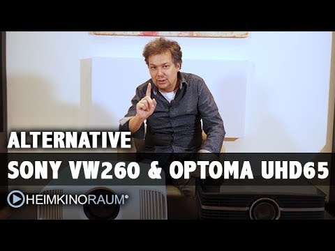 SONY VW260 & OPTOMA UHD65 Beamer - Besser als Epson 9300 / 9400?