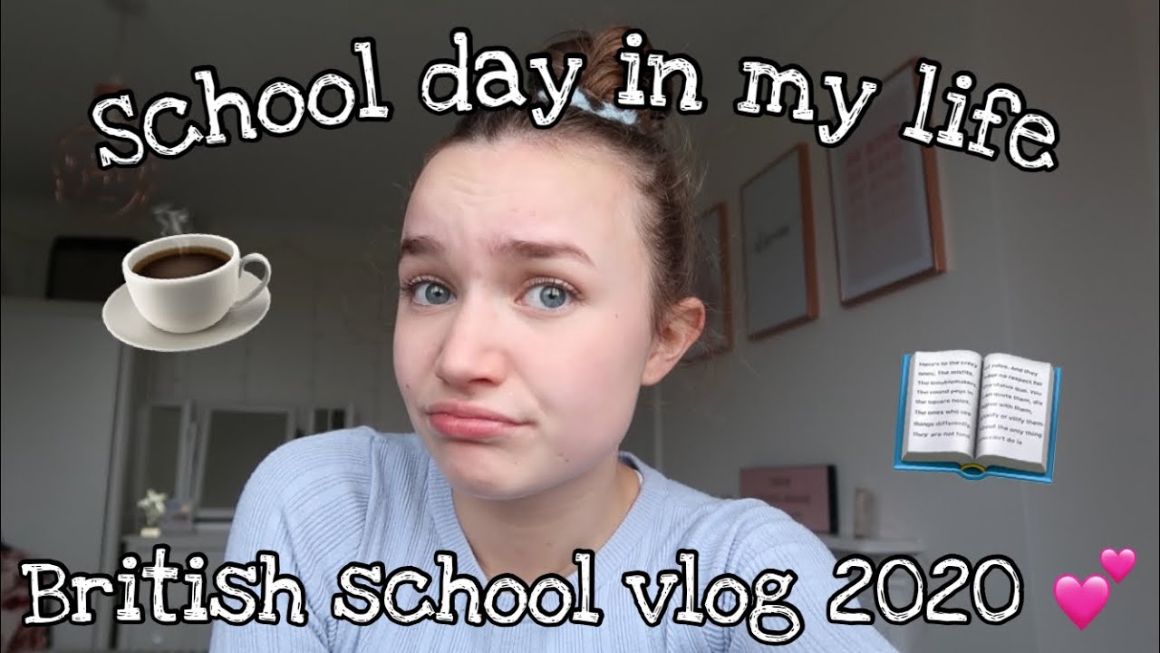 British school DAY IN MY LIFE vlog 2020!! - YouTube