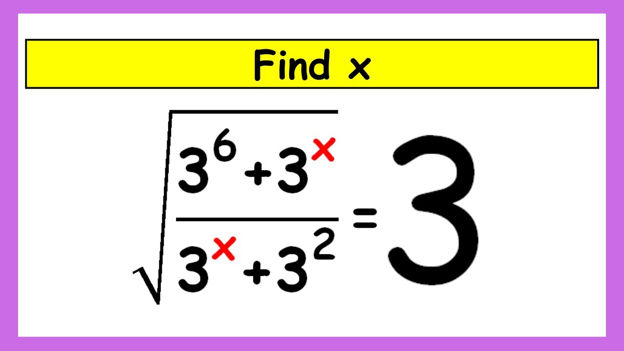 🔴A Nice Olympiad Exponential Algebra Problem | Find the Value Of X ...