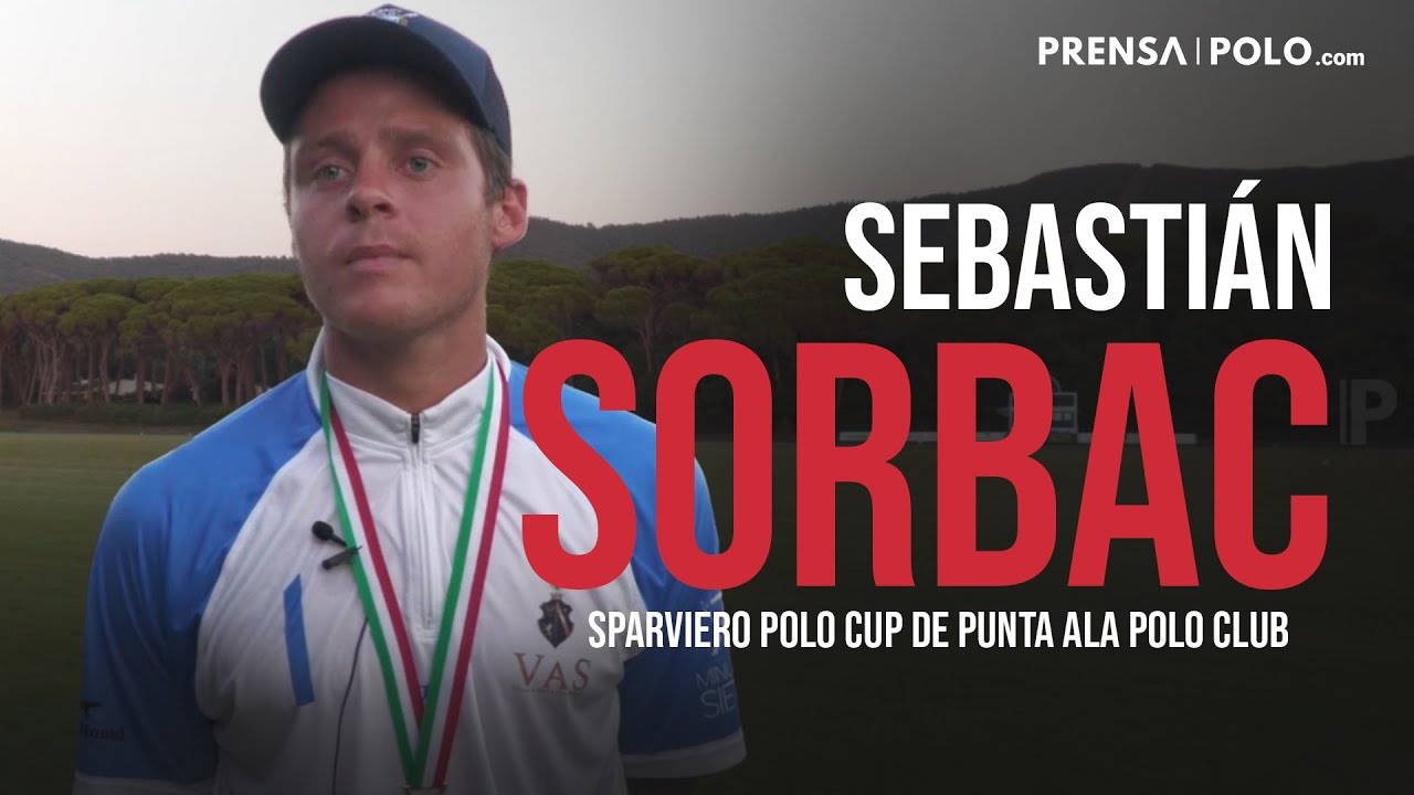 SEBASTIAN SORBAC 🏆 𝗦𝗽𝗮𝗿𝘃𝗶𝗲𝗿𝗼 𝗣𝗼𝗹𝗼 𝗖𝘂𝗽 de Punta Ala Polo Club - YouTube