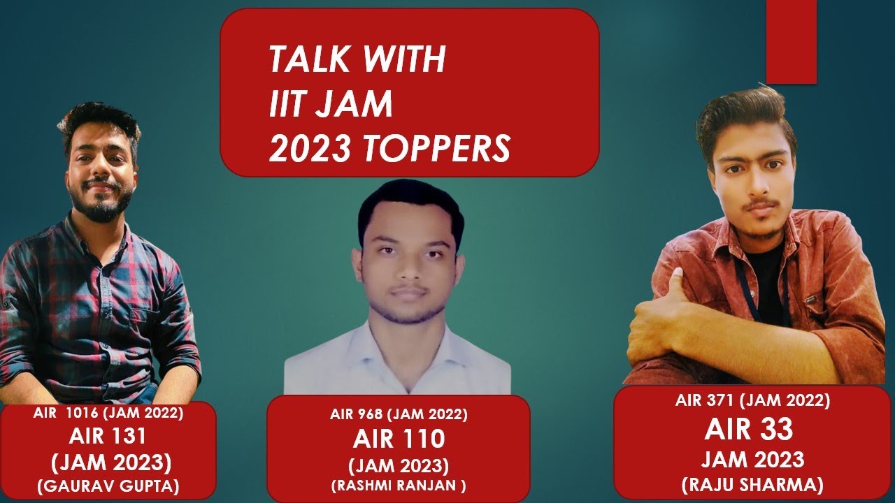 TALK WITH IIT JAM 2023 TOPPERS || - YouTube