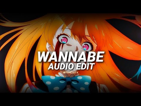 Wannabe - Why Mona [Edit Audio] (Version 2)