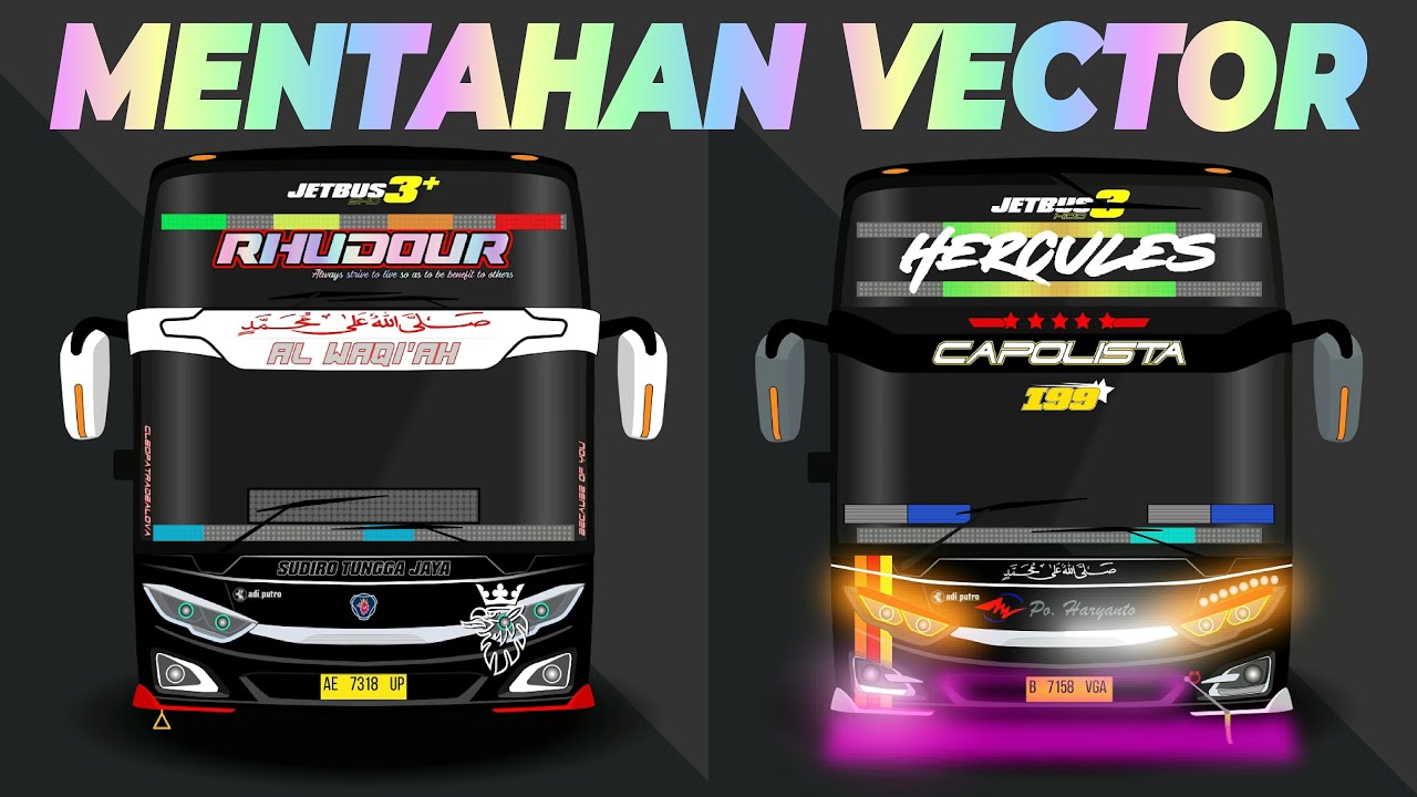 Mentahan vector bus STJ "Rhudour" & Po.Haryanto "Capolista" - YouTube