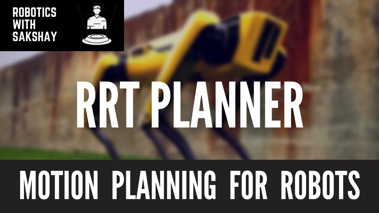 RRT Planner | Spot Robot | Motion Planning for Robots - YouTube