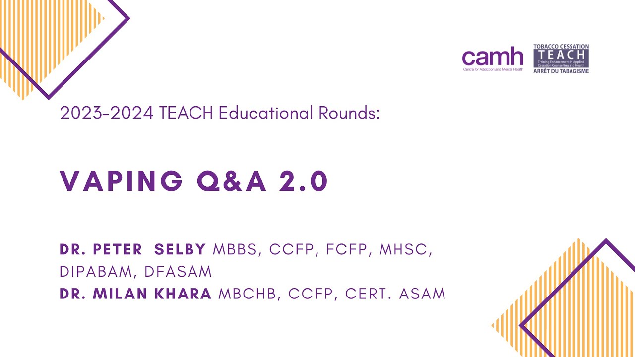 TEACH Educational Rounds Vaping Q&A 2.0 - YouTube