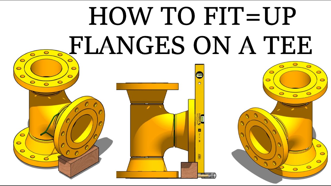 Tee to Flange Fit up, advanced training tutorial Pipe fit up tutorials ...