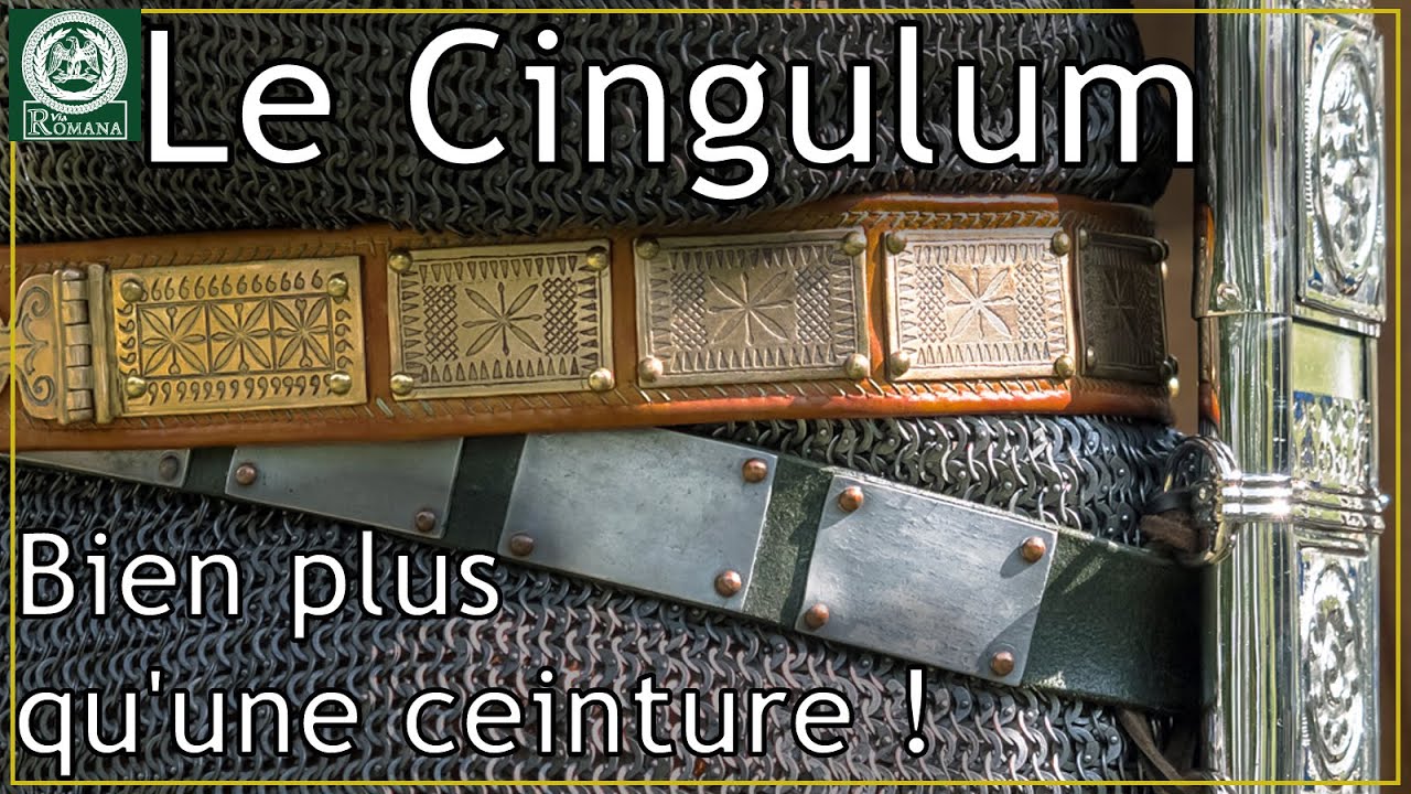 Le symbole du soldat Romain : la ceinture militaire (cingulum) - YouTube