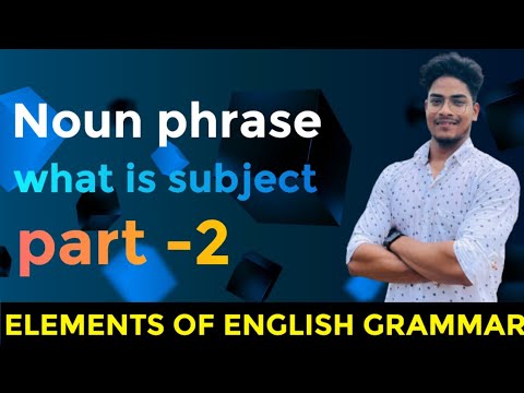 English Grammar Full Course | Noun Phrase | Part-2 | #englishgrammar ...