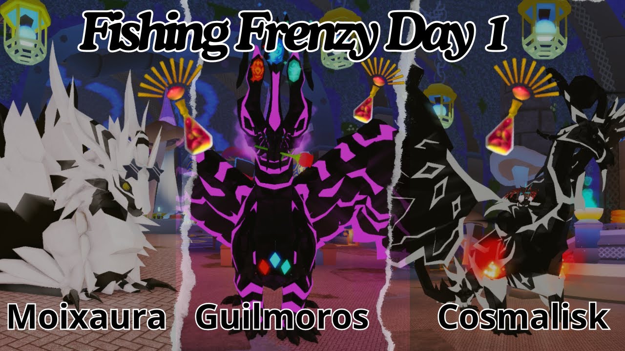 Fishing Frenzy Day 1! Making Legendary Color Moix, Guil and Cosma ...