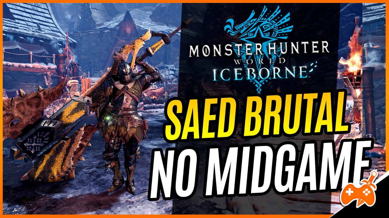 MHW Iceborne | Build CHARGE BLADE SAED, MIDGAME Iceborne 2.0 - YouTube