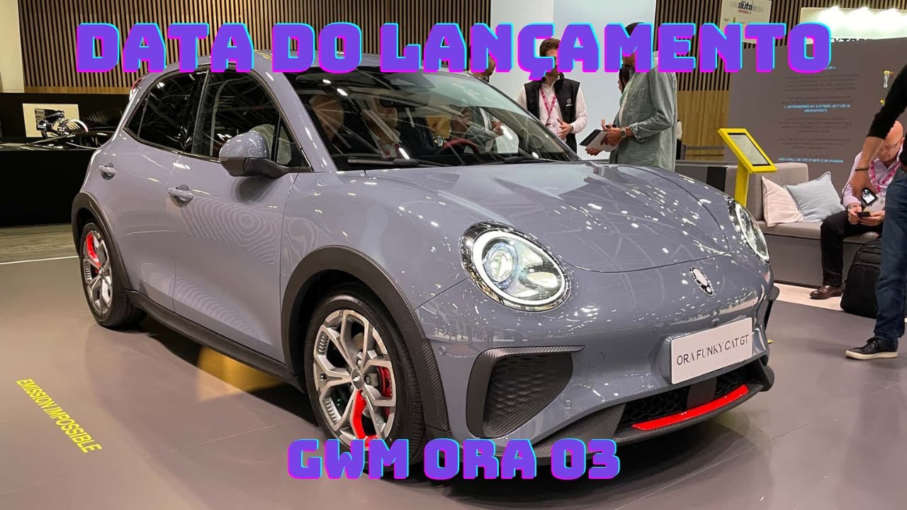 GWM Ora 03 - 1º carro elétrico da marca no Brasil já tem data de ...
