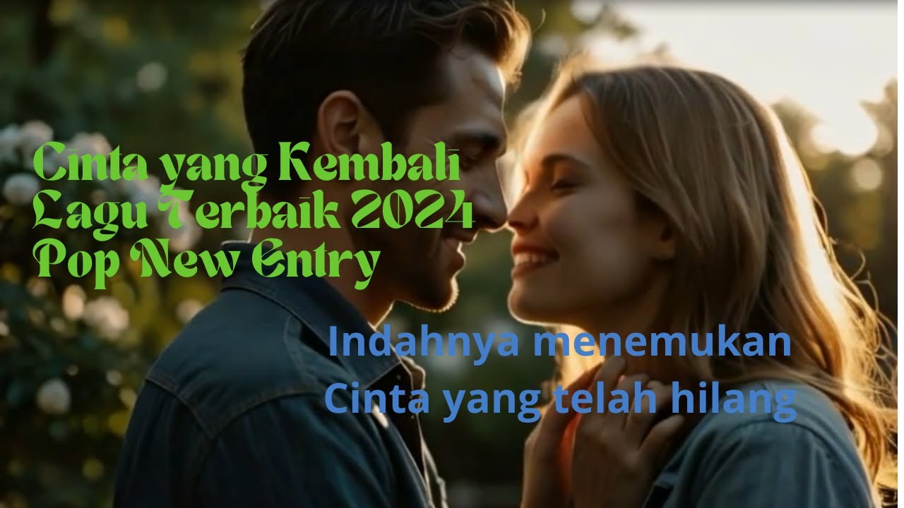 Cinta Yang Kembali | Lagu baru Story | Story Behinde The Song - YouTube