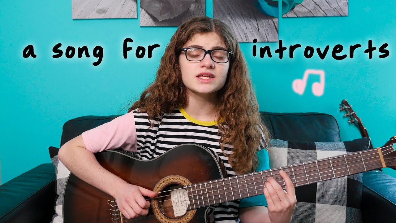i wrote a song for introverts ♡ - YouTube
