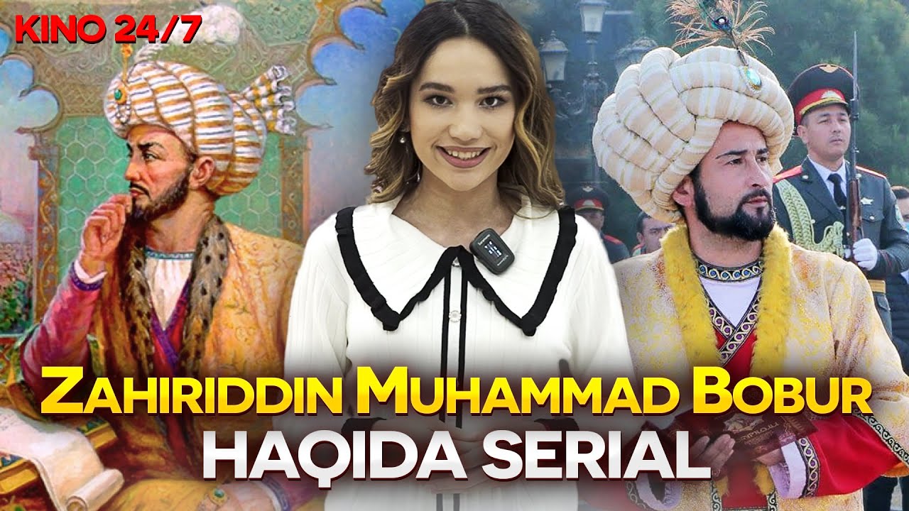 Kino 24/7 dayjesti haftaning eng muhim xabarlari: Bobur haqida serial ...