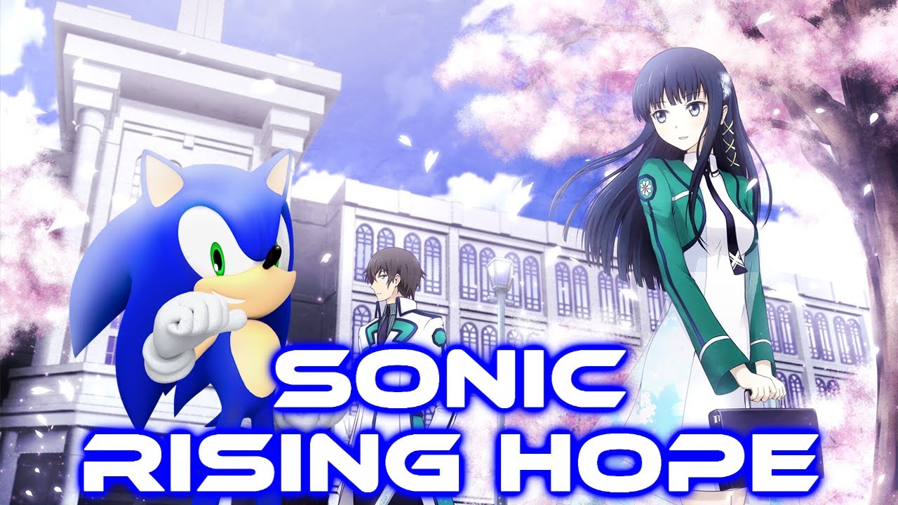 Sonic - Rising Hope [With Lyrics] - YouTube