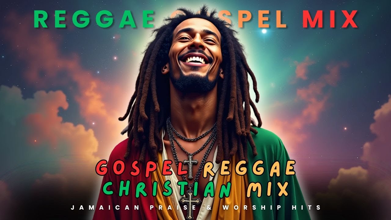 Best Worship Songs 2025 with Lyrics | Gospel Reggae Christian Mix ...