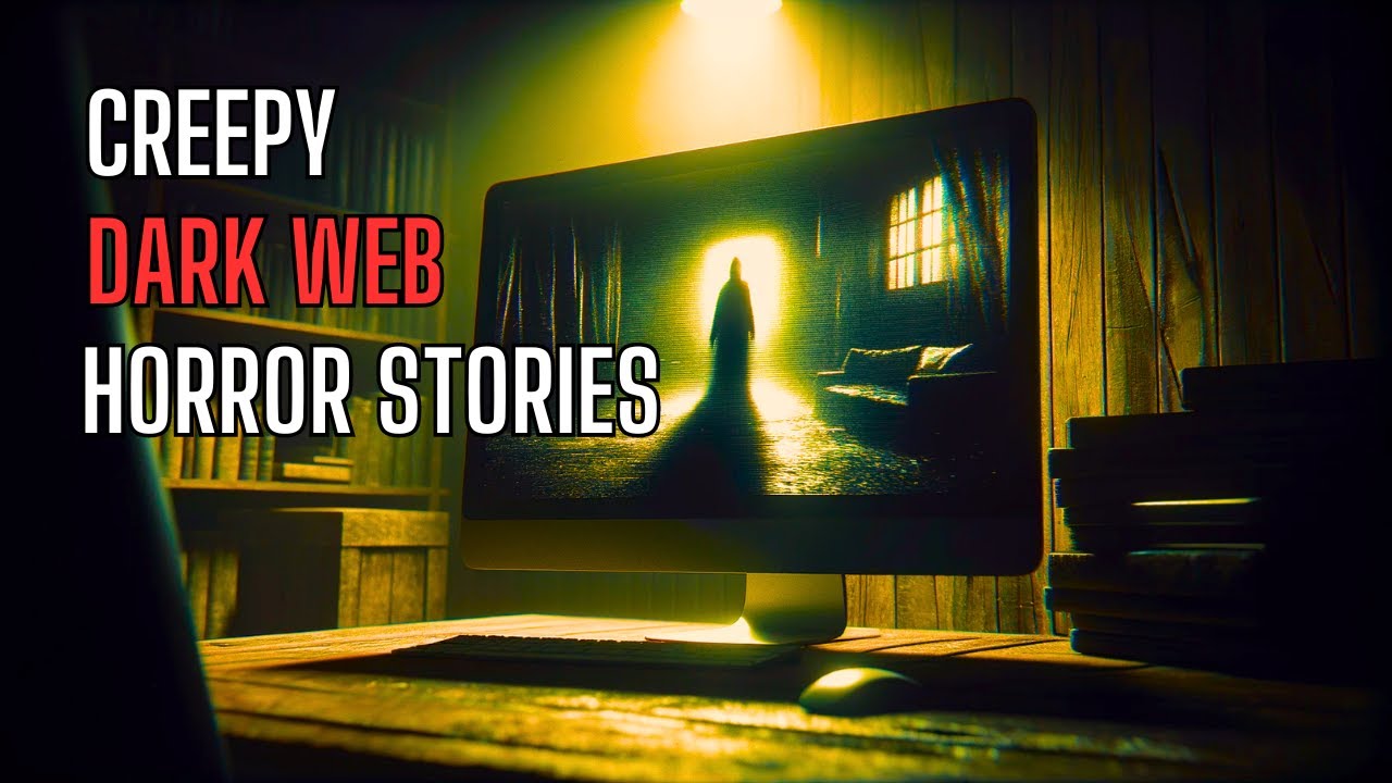 Horrifying Dark Web Horror Stories You Can’t Unhear - YouTube