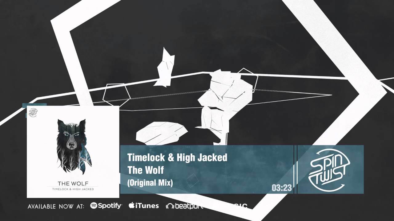 Official - Timelock & High Jacked - The Wolf - YouTube