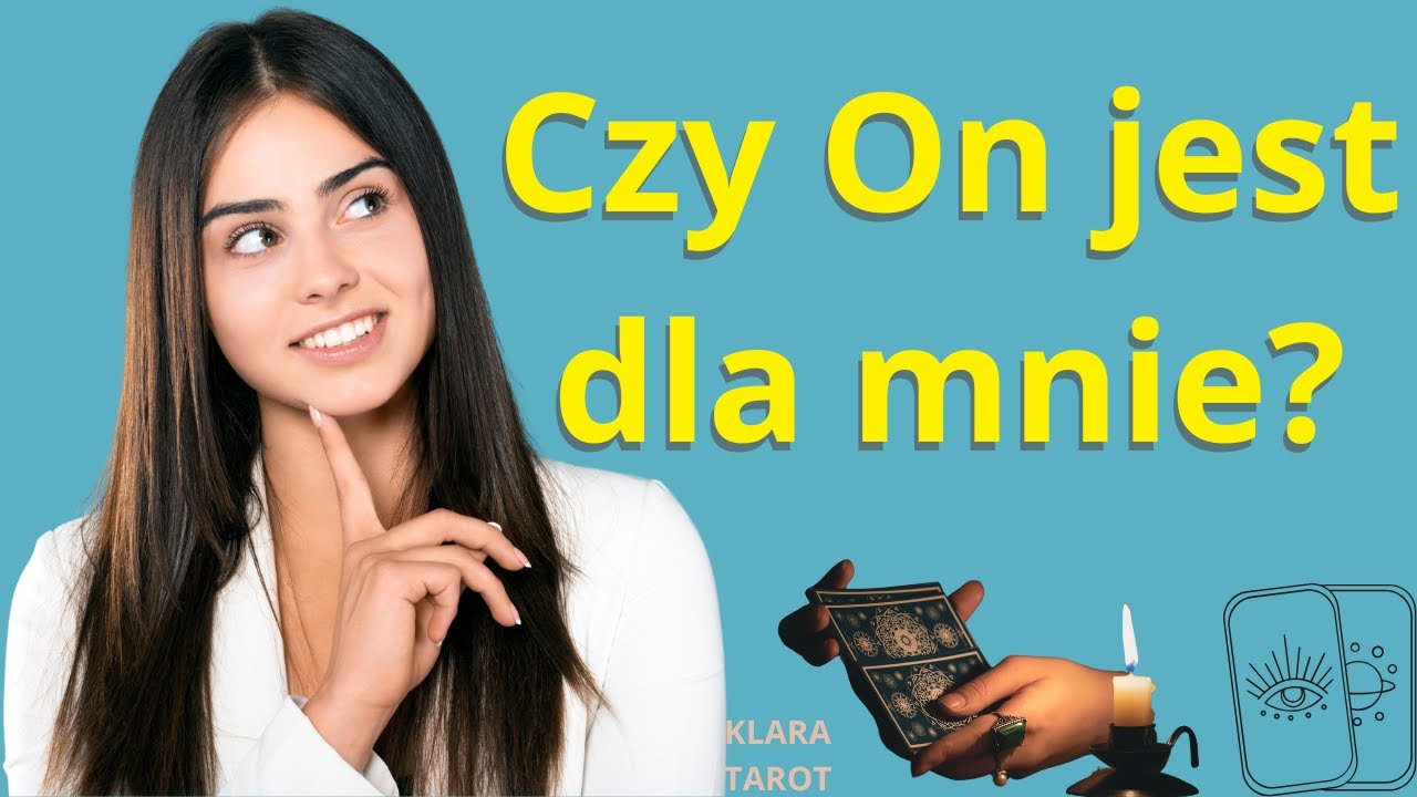 Czy On jest dla mnie? - YouTube