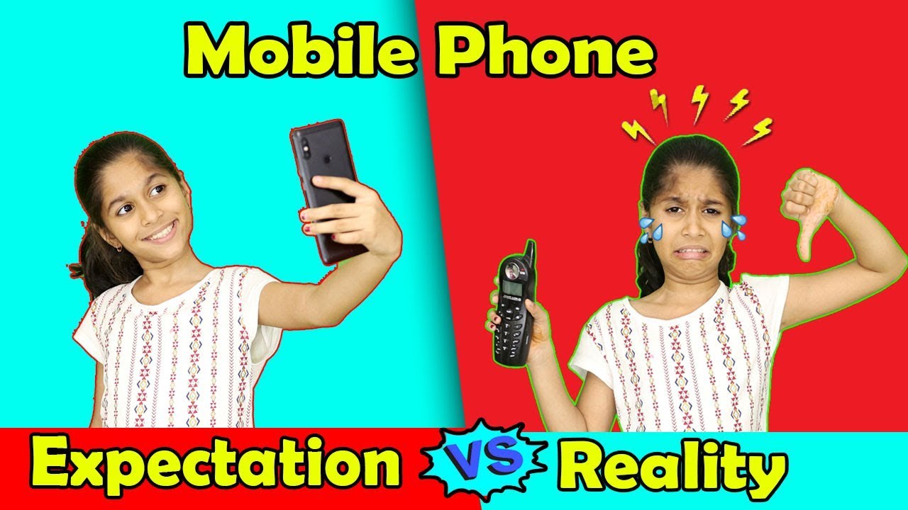 Mobile Phone Expectations Vs Reality | Funny Video - YouTube