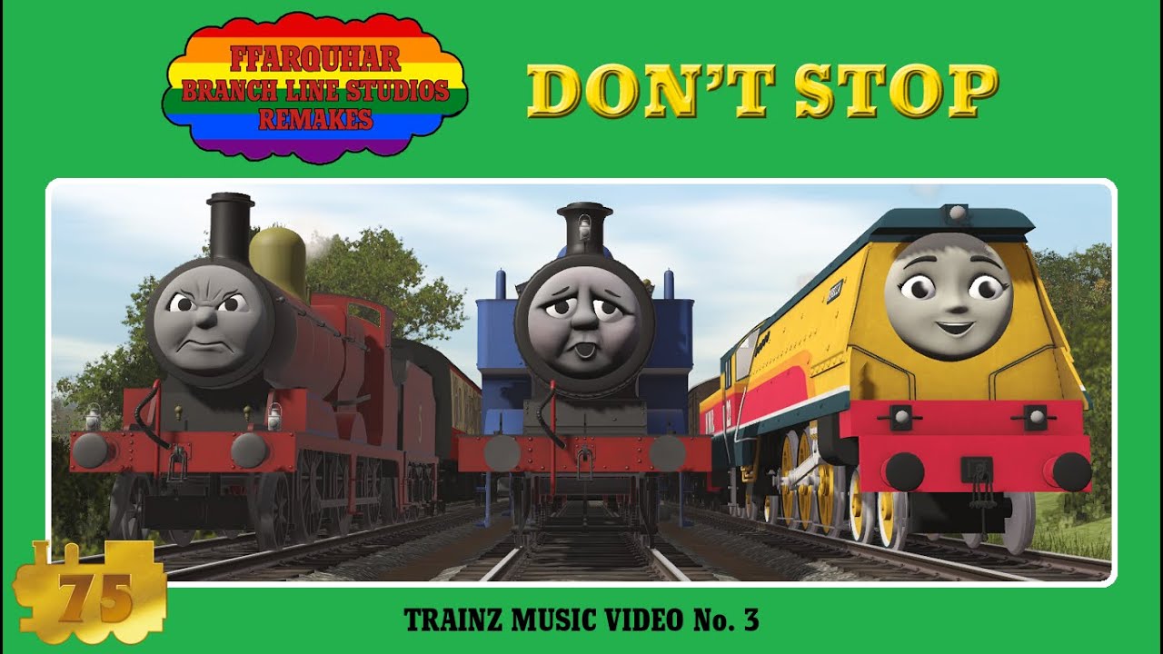 Don't Stop | Thomas and Friends | Trainz Music Video - YouTube