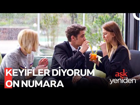 Orhan'ın Hayallerindeki İş Ortamının Özeti - Aşk Yeniden