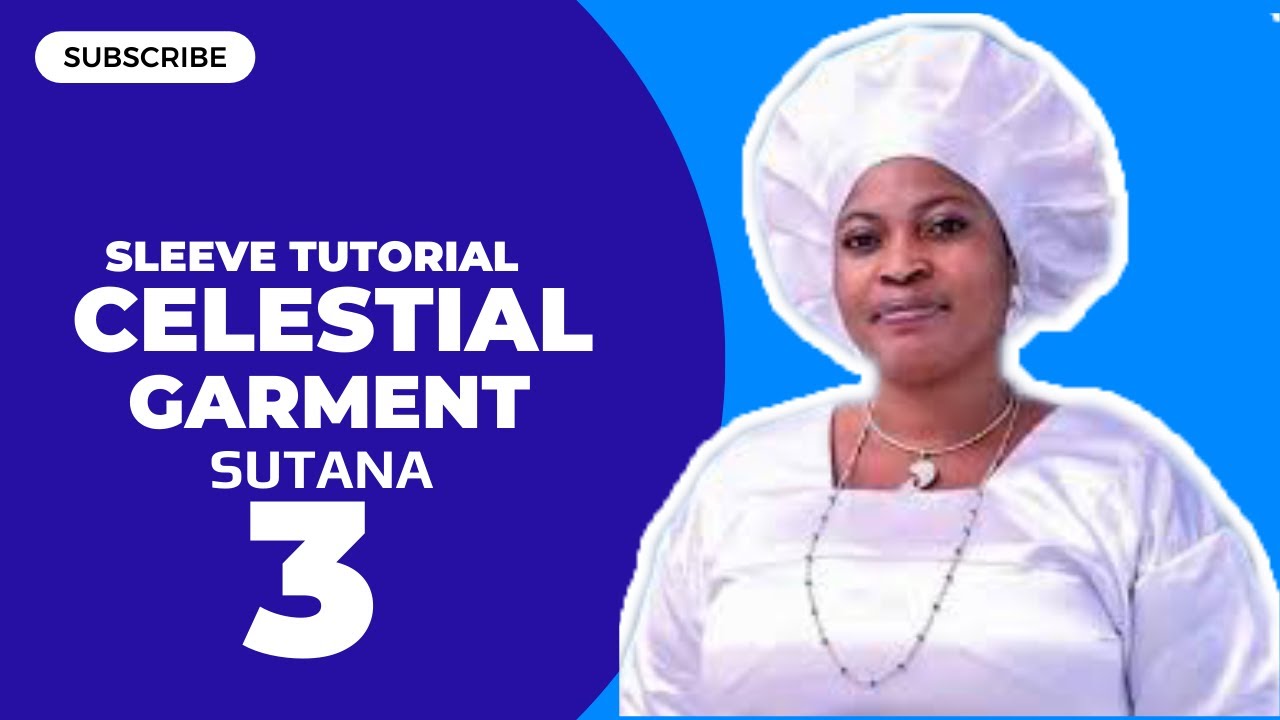 HOW TO MAKE A CELESTIAL GARMENT SLEEVE || FEMALE SUTANA || CCC GARMENT ...