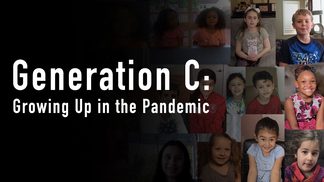 Generation C: Growing Up in the Pandemic - YouTube