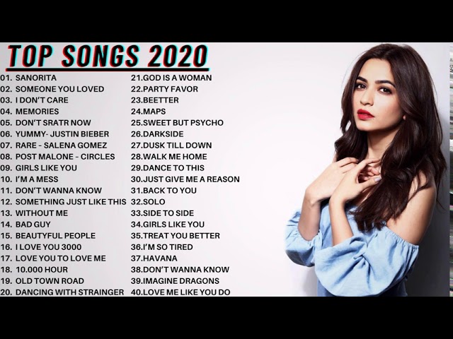 Pop Hits 2020 Top 40 Popular Songs 2020 Best English Songs Playlist