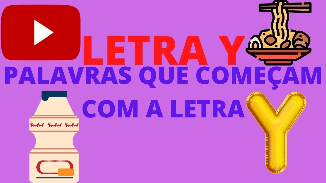 Letra Y / Palavras que começam com a letra Y / Quiz com a letra Y do ...
