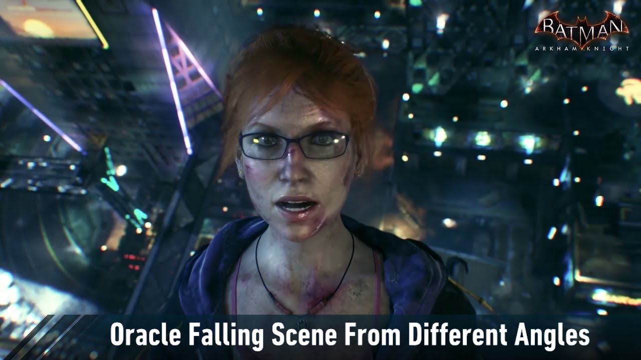 CAM; Batman; Arkham Knight; Oracle Falling Scene At Different Angles ...