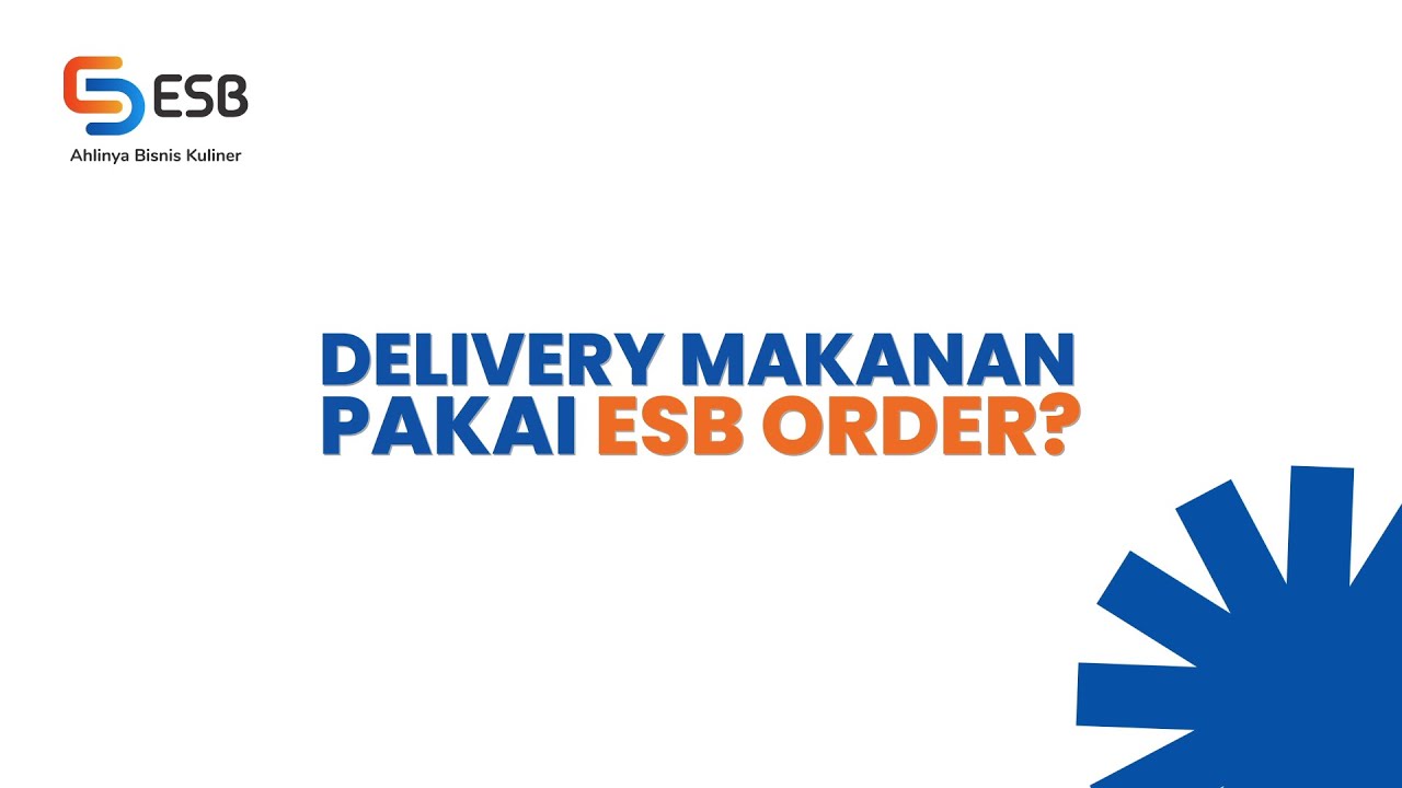Cara Pesan Delivery di ESB Order - YouTube