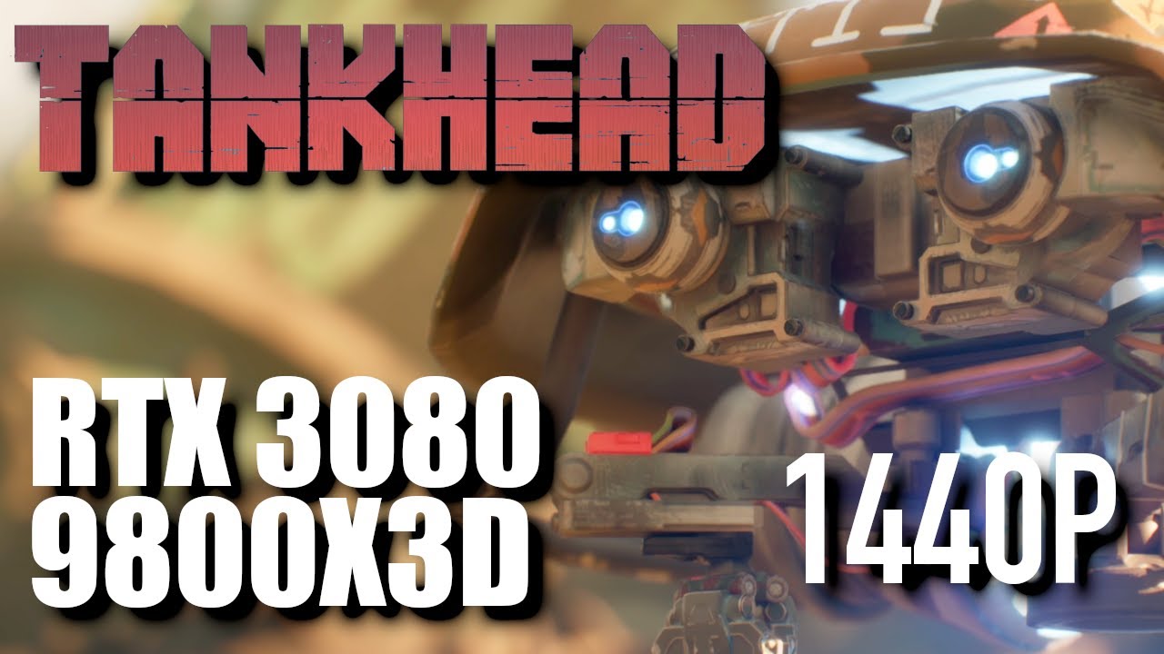 Tankhead | Gameplay Benchmark | Ryzen 7 9800X3D RTX 3080 | All Settings ...