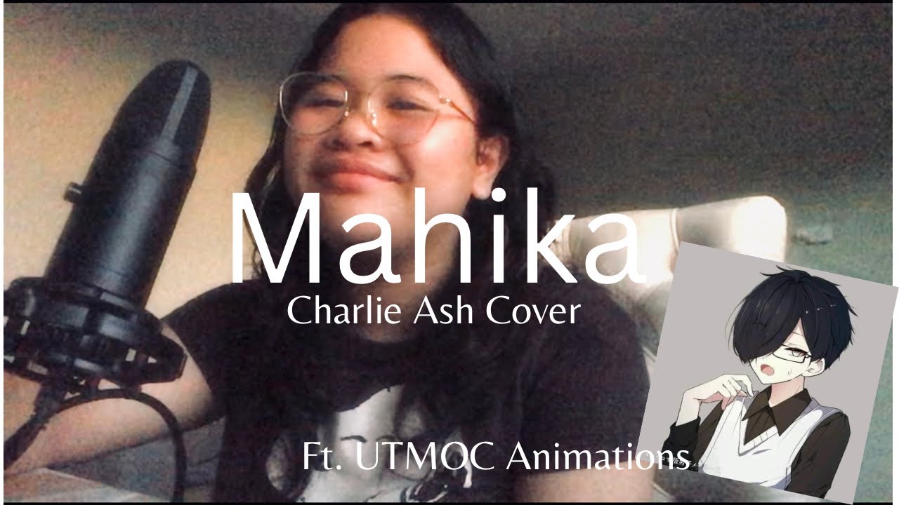 Mahika - Adie | Charlie Ash Official ft. @utmocanimations4136 - YouTube