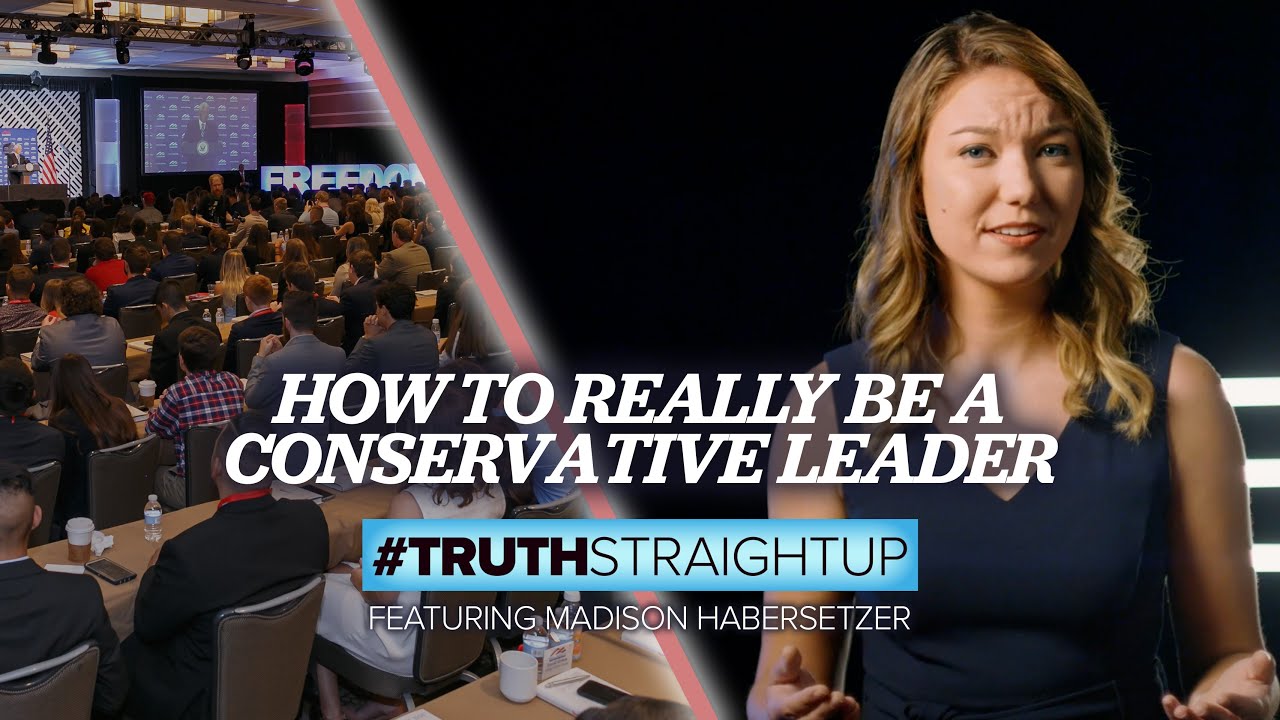 How to really be a conservative leader ft. Madison Habersetzer | # ...